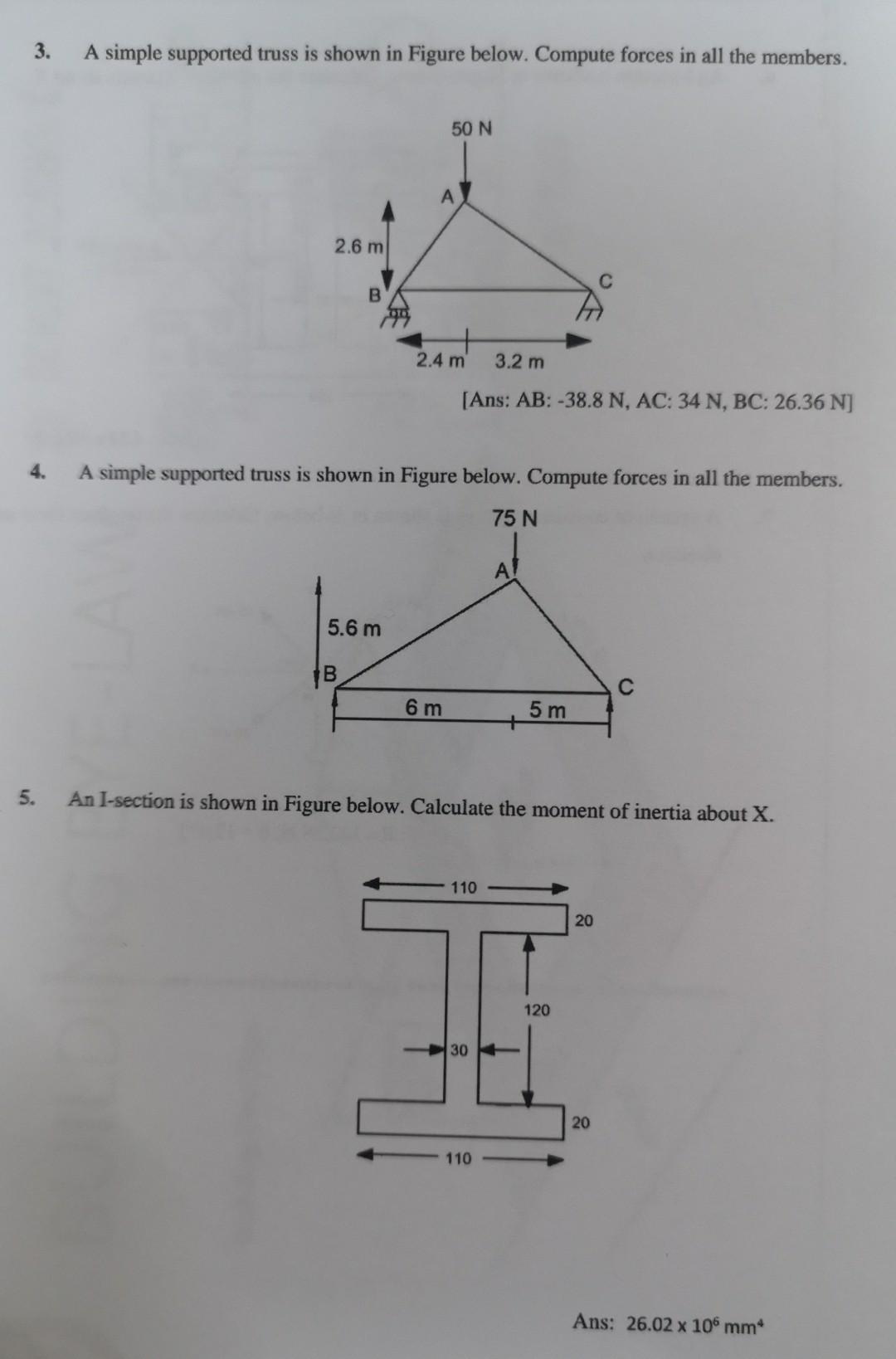 Solved 3. A simple supported truss is shown in Figure below. | Chegg.com