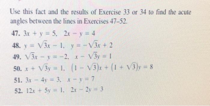 Solved Use this fact and the results of Exercise 33 or 34 to | Chegg.com