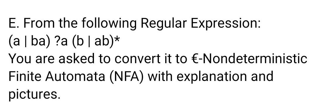 Solved E. From the following Regular Expression: (a | ba) ?a | Chegg.com