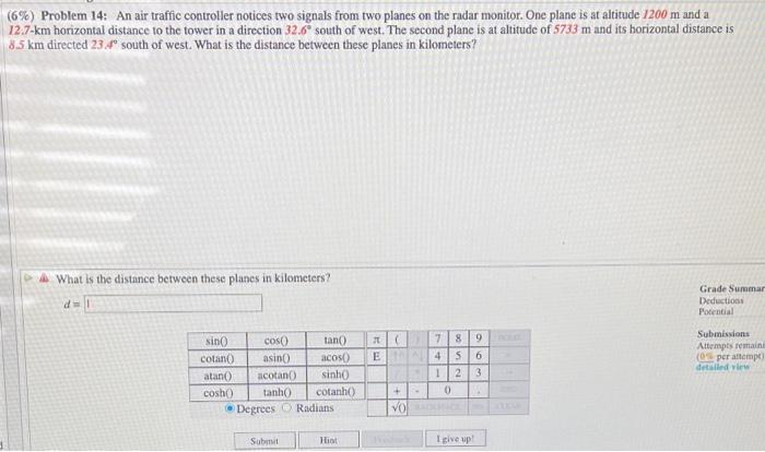 Solved (6%) Problem 14: An air traffic controller notices | Chegg.com