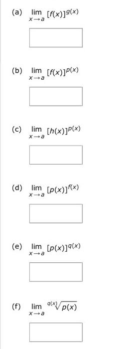Solved the folloqing are given:lim x→a f(x) = 0 x(a) lim | Chegg.com