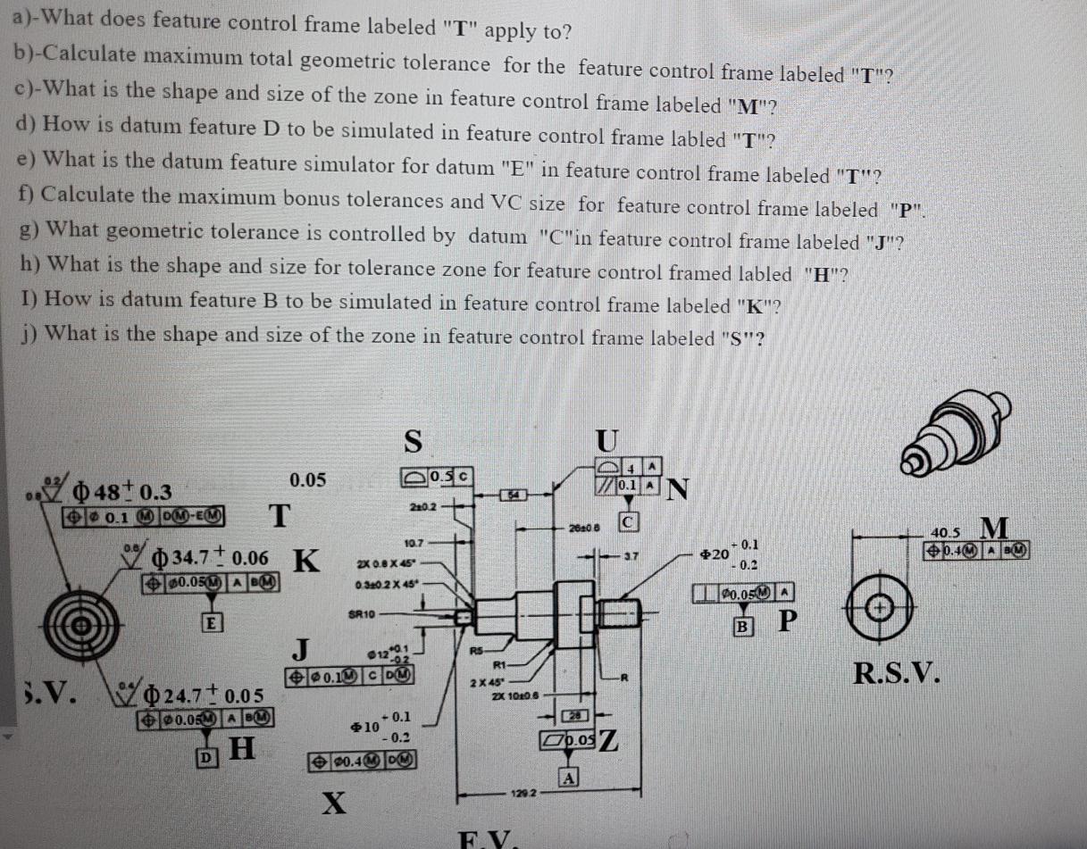 Solved a)-What does feature control frame labeled "T" apply | Chegg.com
