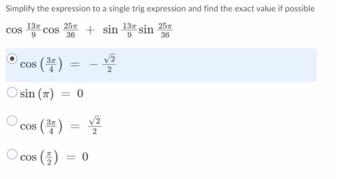 Solved Simplify the expression to a single trig expression | Chegg.com