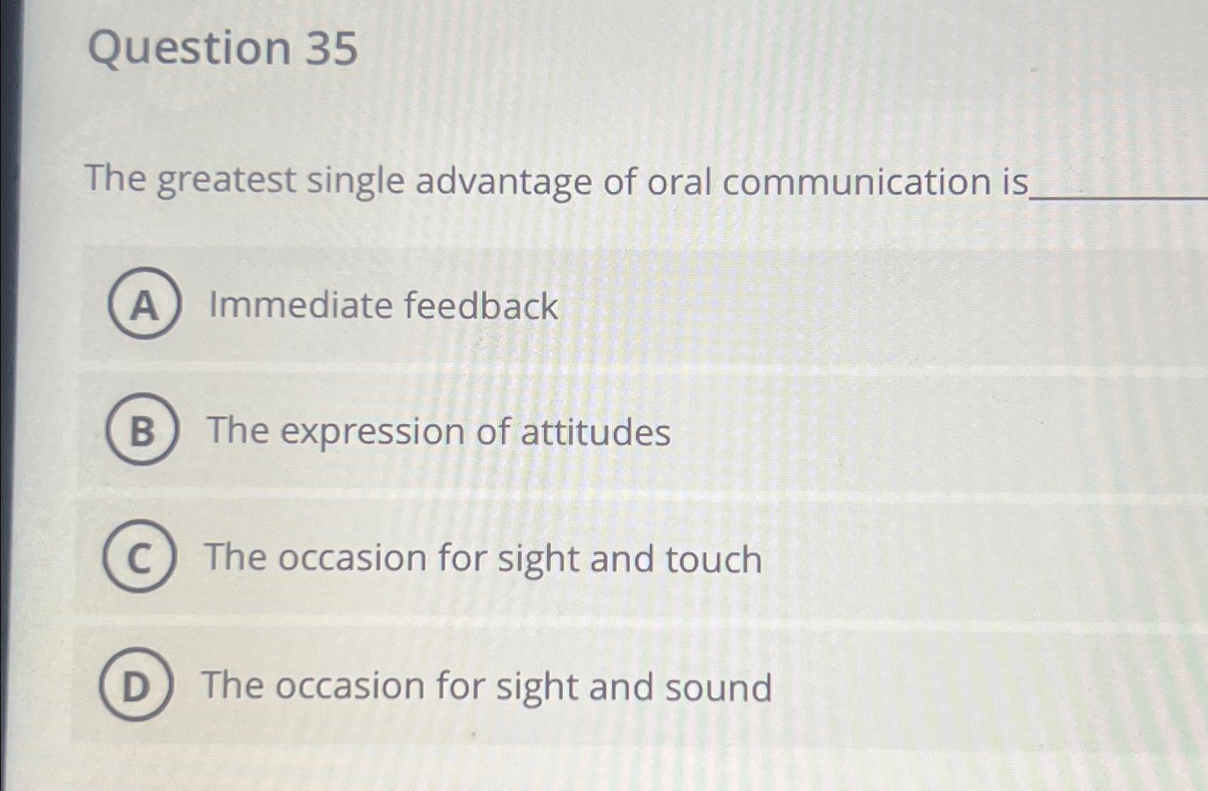 Solved Question 35The greatest single advantage of oral | Chegg.com