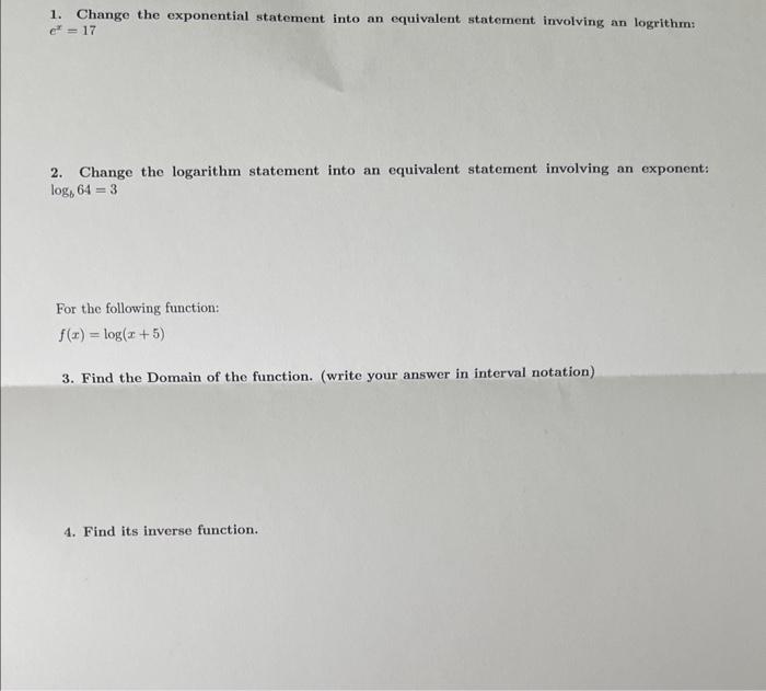 Solved 1. Change the exponential statement into an | Chegg.com