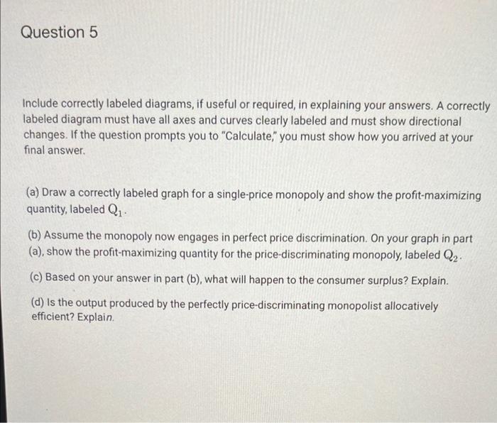 Solved Question 5 Include correctly labeled diagrams, if | Chegg.com