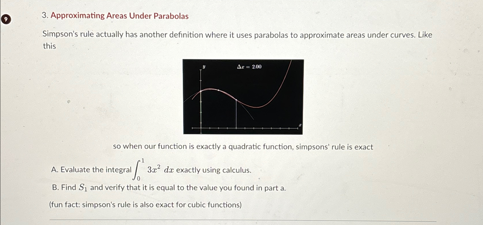 Solved Approximating Areas Under ParabolasSimpson's rule | Chegg.com