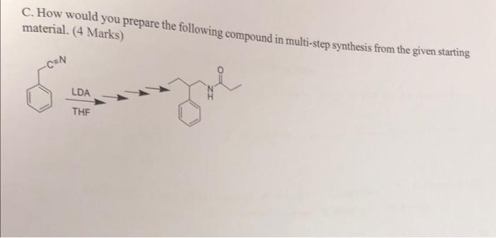 Solved C. How would you prepare the following compound in | Chegg.com