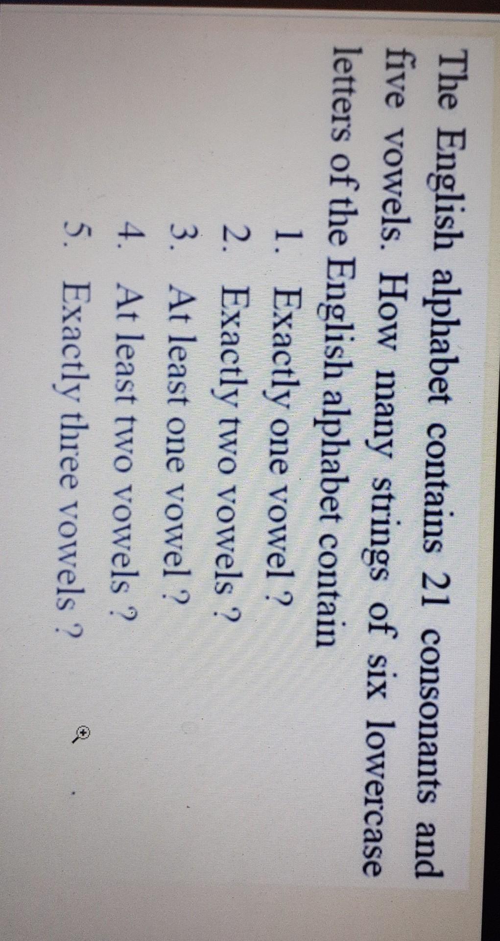 Solved The English alphabet contains 21 consonants and five | Chegg.com