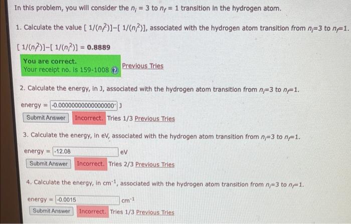 Solved In this problem, you will consider the ni=3 to nf=1 | Chegg.com
