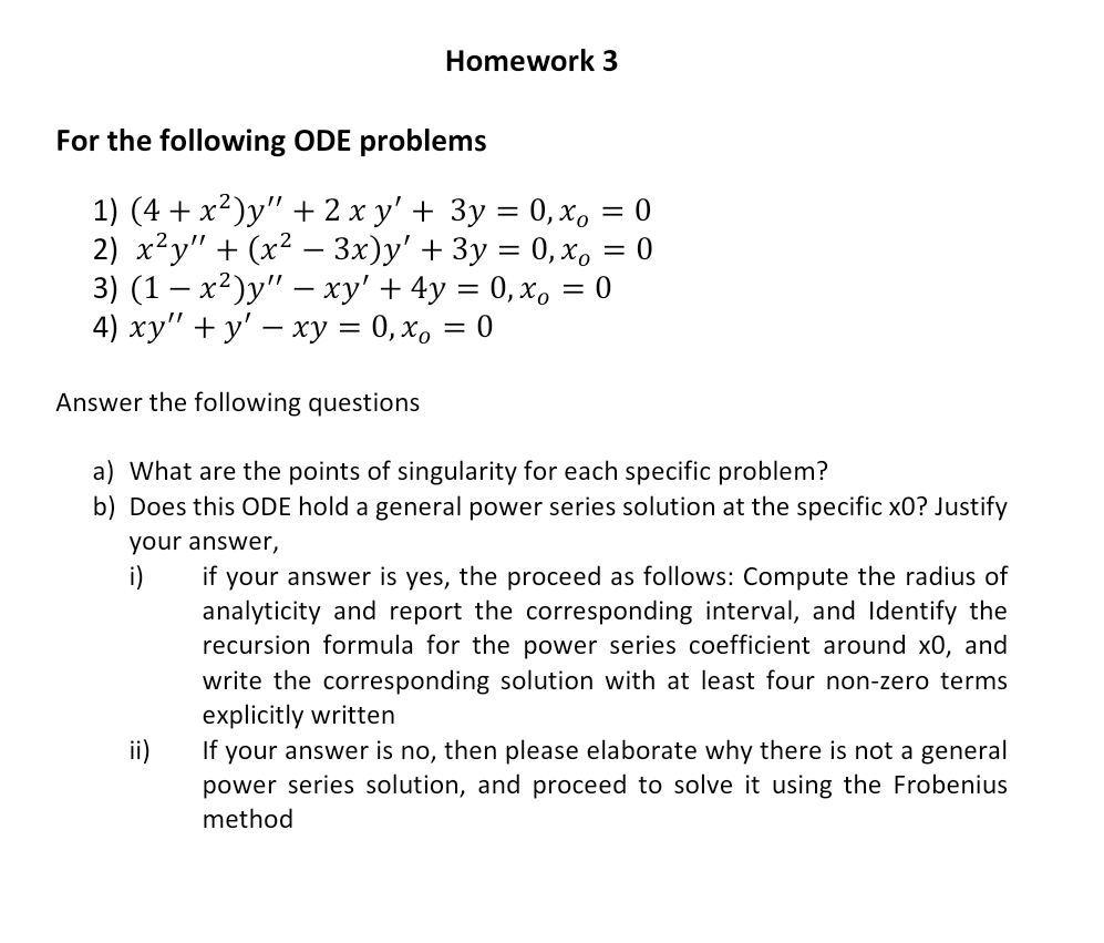 Solved Homework 3 For the following ODE problems 1) (4 + | Chegg.com