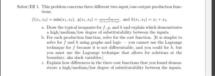 Solved Subst/Eff 1. This problem concerns three different | Chegg.com