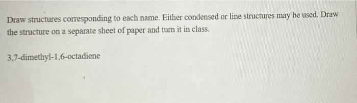 Solved Draw structures corresponding to each name. Either | Chegg.com
