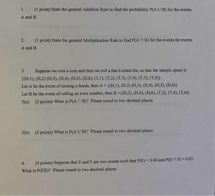 Solved 1. (1 point) State the general Addition Rule to find | Chegg.com