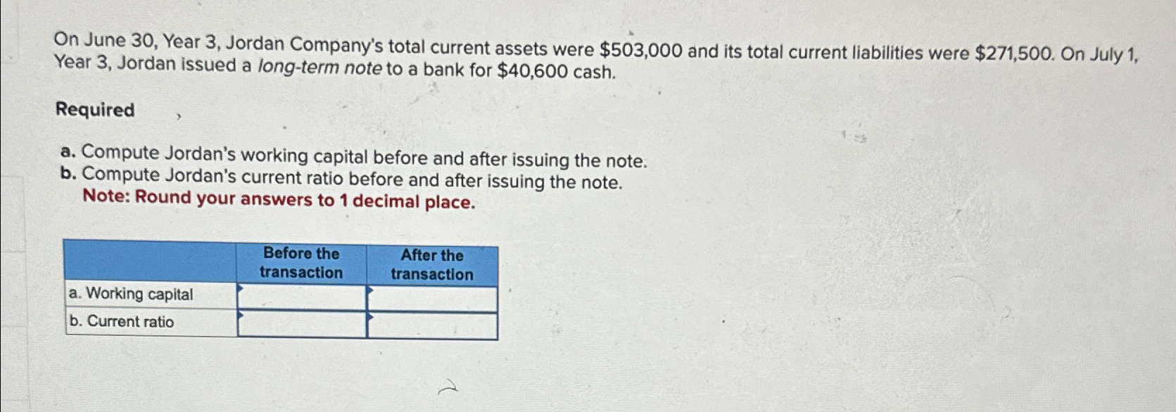 Solved On June 30, ﻿Year 3, ﻿Jordan Company's total current | Chegg.com