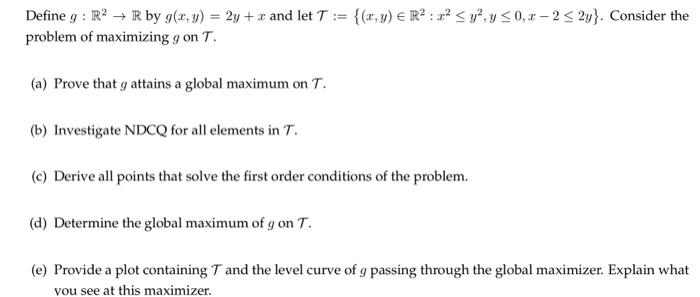 Solved Define g:R2→R by g(x,y)=2y+x and let | Chegg.com