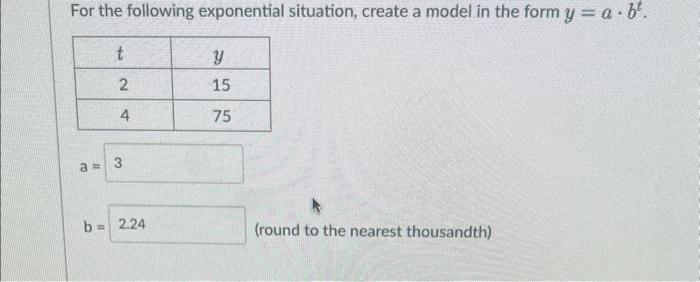 Solved For the following exponential situation, create a | Chegg.com