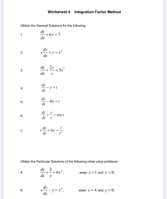 Solved Worksheet 4 Integration Factor Method Obtain the | Chegg.com