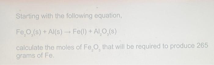Solved Starting with the following equation, Fe2O3( | Chegg.com