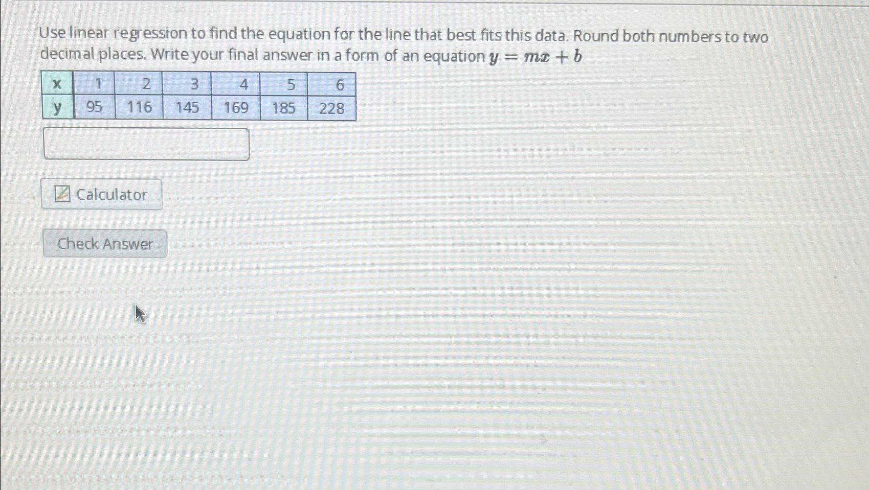 Solved Use linear regression to find the equation for the | Chegg.com