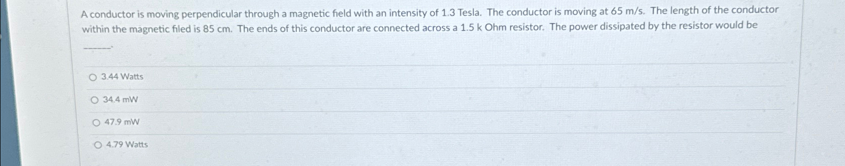 Solved A conductor is moving perpendicular through a | Chegg.com