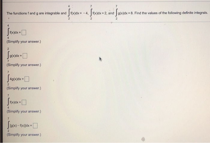 Solved The functions f and g are integrable and f(x)dx = -4, | Chegg.com