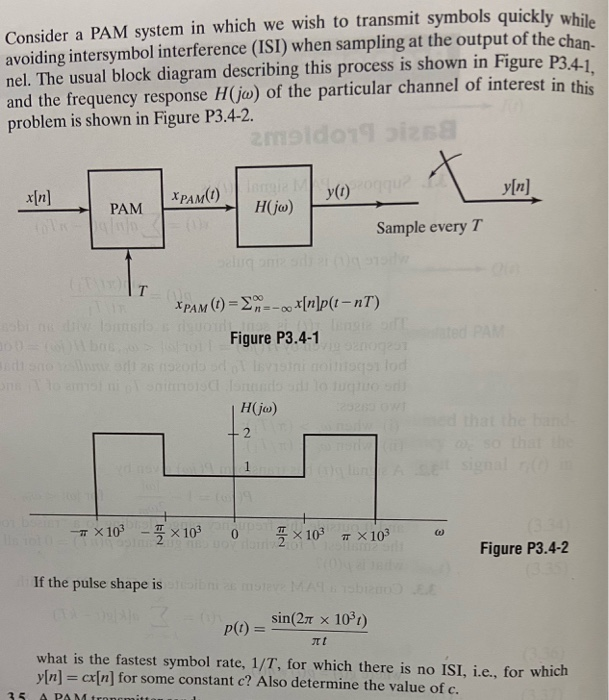Solved Consider a PAM system in which we wish to transmit | Chegg.com