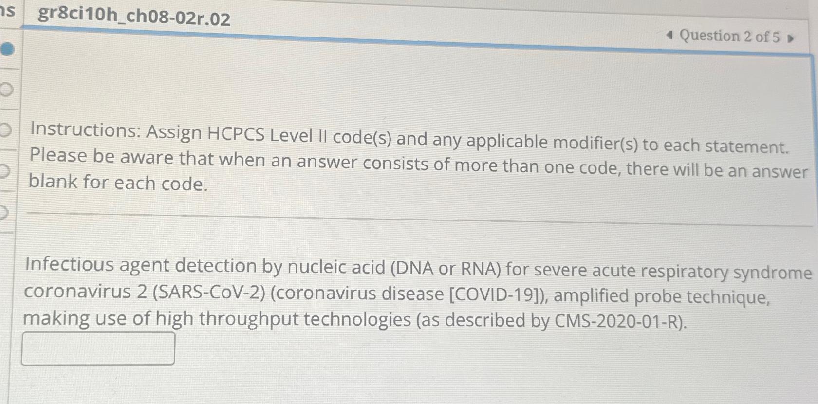Solved gr8ci10h_ch08-02r. 02Question 2 ﻿of 5 .Instructions: | Chegg.com