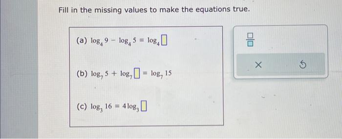 Solved Fill in the missing values to make the equations | Chegg.com