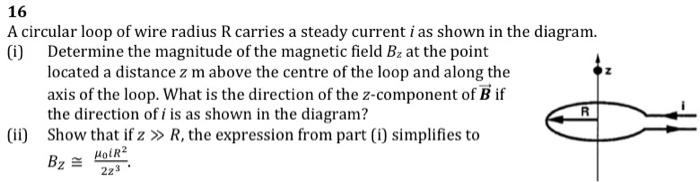 Solved A circular loop of wire radius R carries a steady | Chegg.com