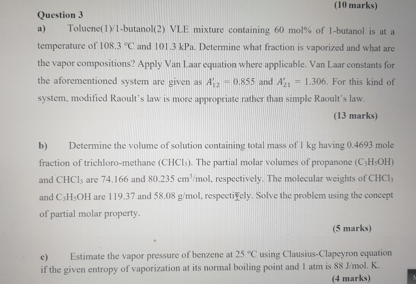 Solved (10 marks) Question 3 a) Toluene(1)/1-butanol(2) VLE | Chegg.com