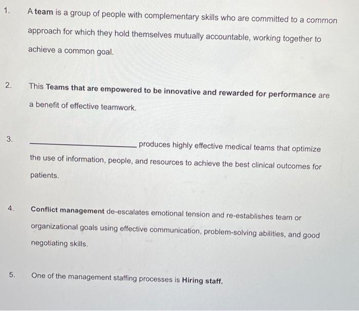 Solved A team is a group of people with complementary skills | Chegg.com