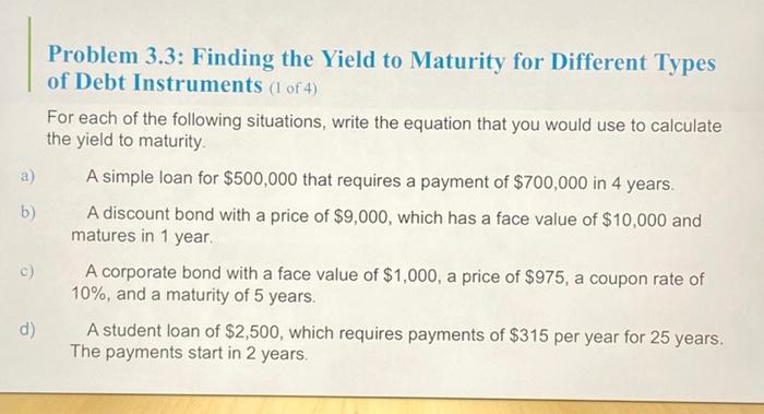 Solved Problem 3.3: Finding the Yield to Maturity for | Chegg.com