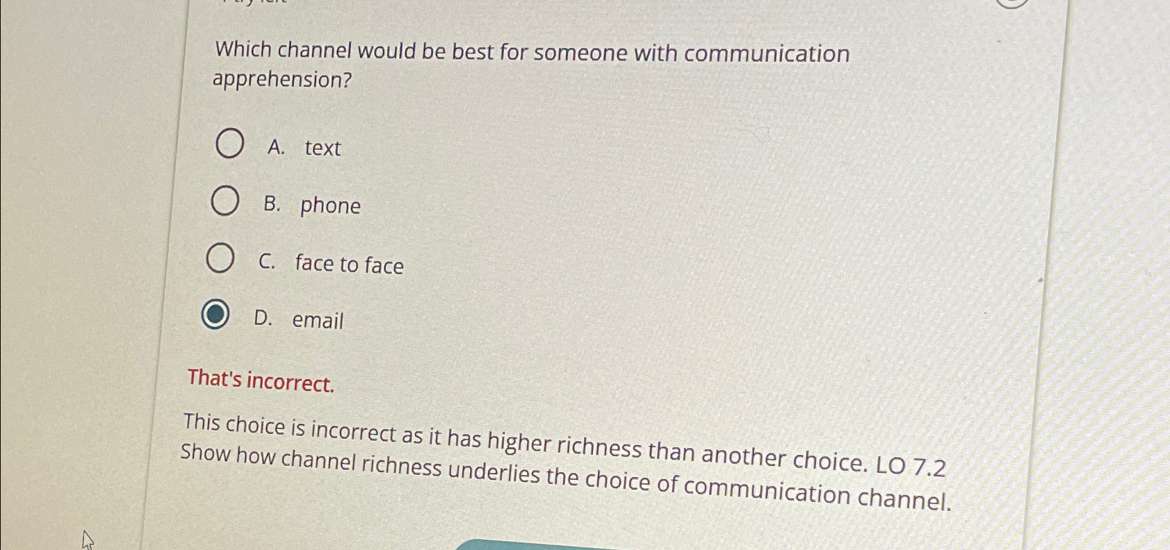 Solved Which channel would be best for someone with | Chegg.com