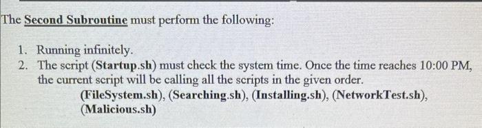 Solved The Second Subroutine must perform the following: 1. | Chegg.com