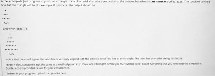 Solved Write a complete Java program to print out a triangle | Chegg.com