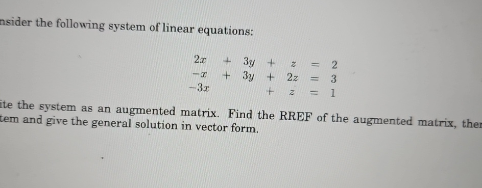 Solved nsider the following system of linear | Chegg.com