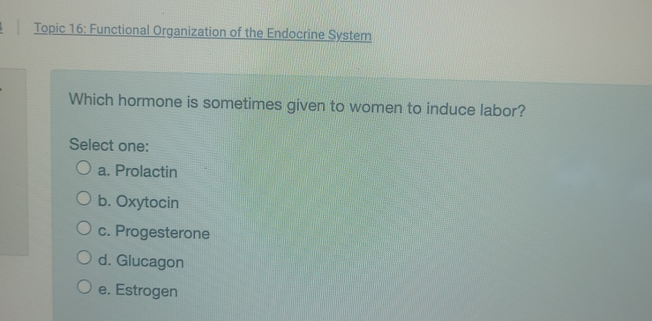 Solved Topic 16: Functional Organization of the Endocrine | Chegg.com
