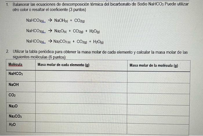 [Solved]: Both questions please! Thank you 1. Balancear las
