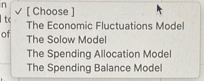 Solved in Ito of [Choose ] The Economic Fluctuations Model | Chegg.com
