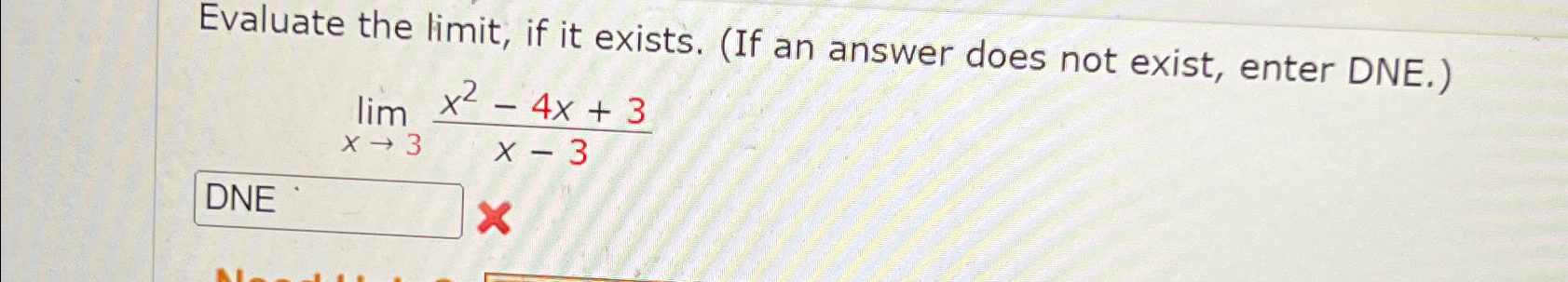 Solved Evaluate the limit, ﻿if it exists. (If an answer does | Chegg.com