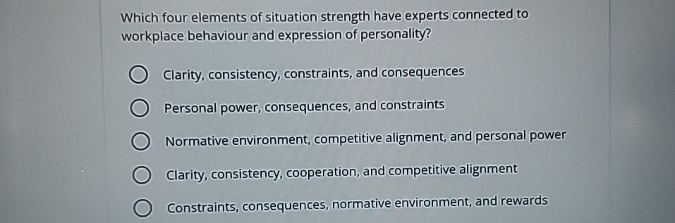Solved Which four elements of situation strength have | Chegg.com