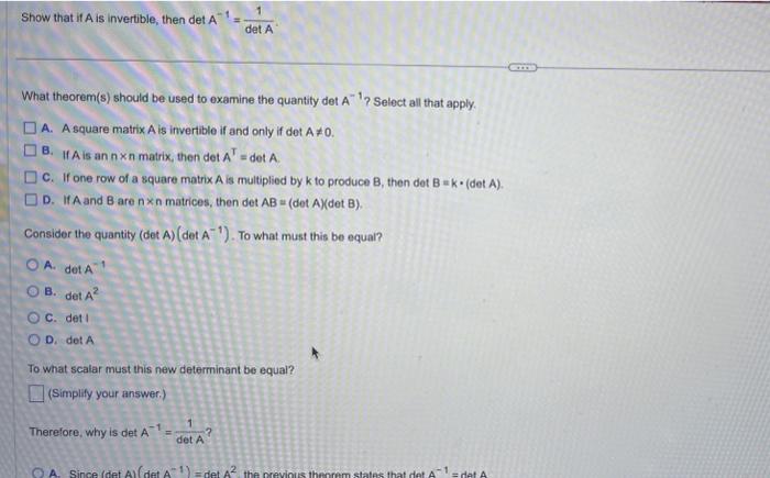 Solved Show that if A is invertible, then detA−1=detA1 What | Chegg.com