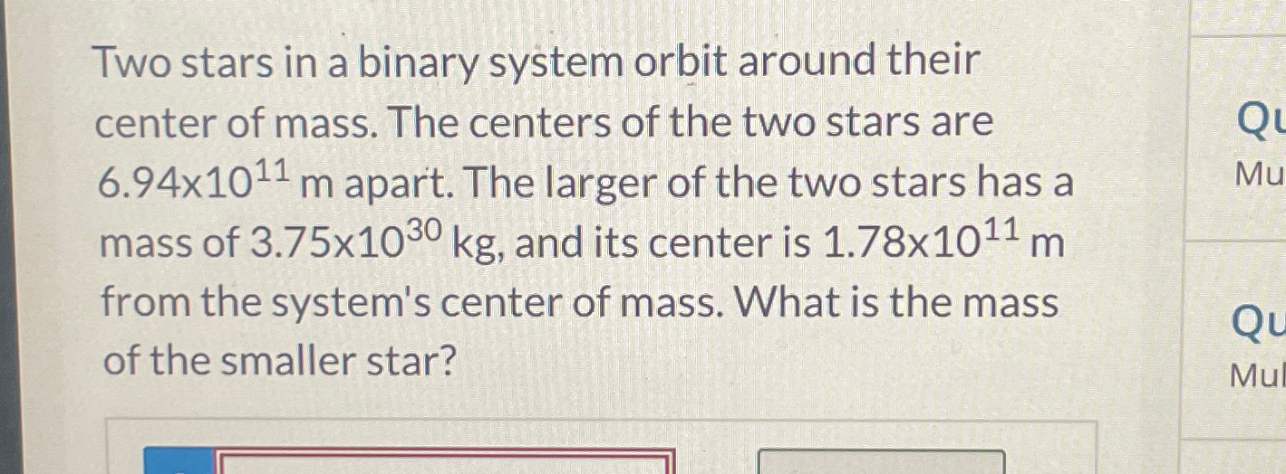 Solved Two stars in a binary system orbit around their | Chegg.com
