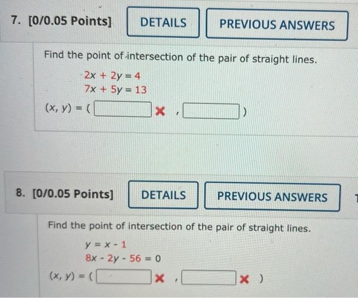 Solved Find the point of intersection of the pair of | Chegg.com