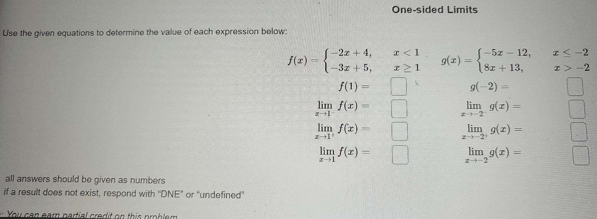 Solved One-sided Limits Use the given equations to determine | Chegg.com
