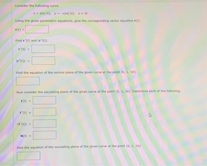 Solved Consider the following curve. | Chegg.com