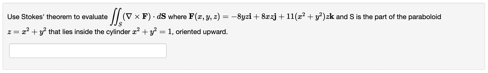 Solved Use Stokes' theorem to evaluate ∬S(grad×F)*dS ﻿where | Chegg.com