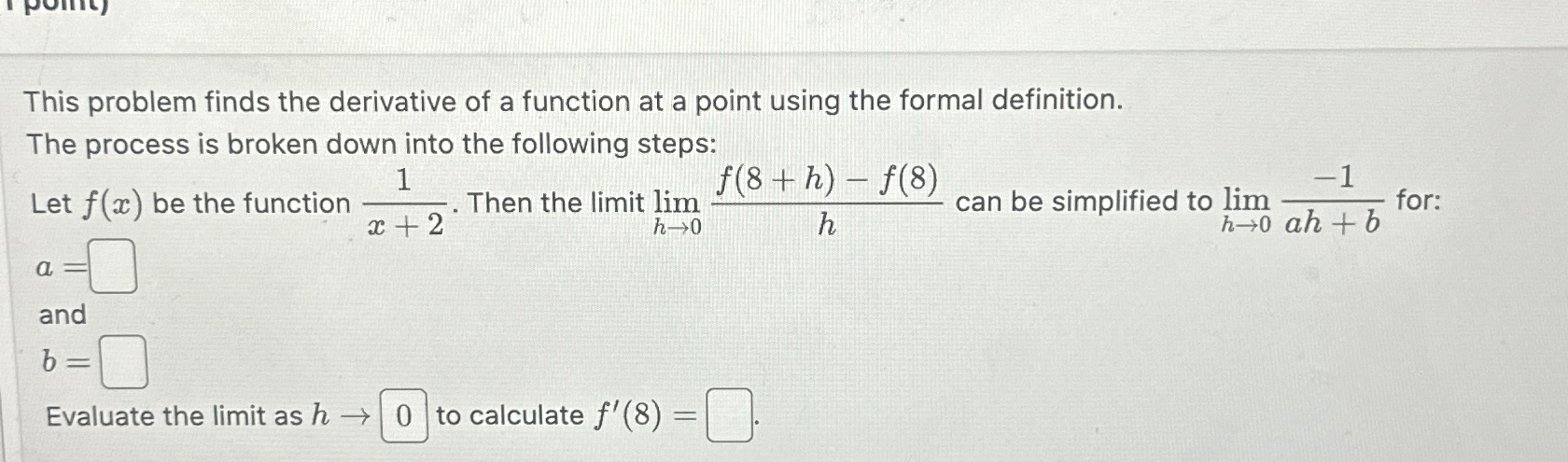 Solved This problem finds the derivative of a function at a | Chegg.com