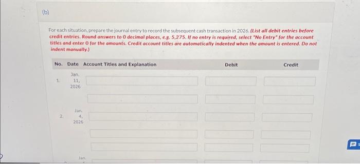 Solved For each situation, prepare the journal entry to | Chegg.com